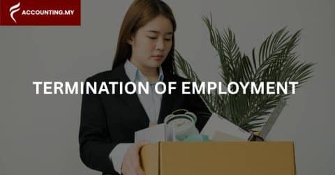 Termination of Employment Malaysia: Notice, Process & Rights