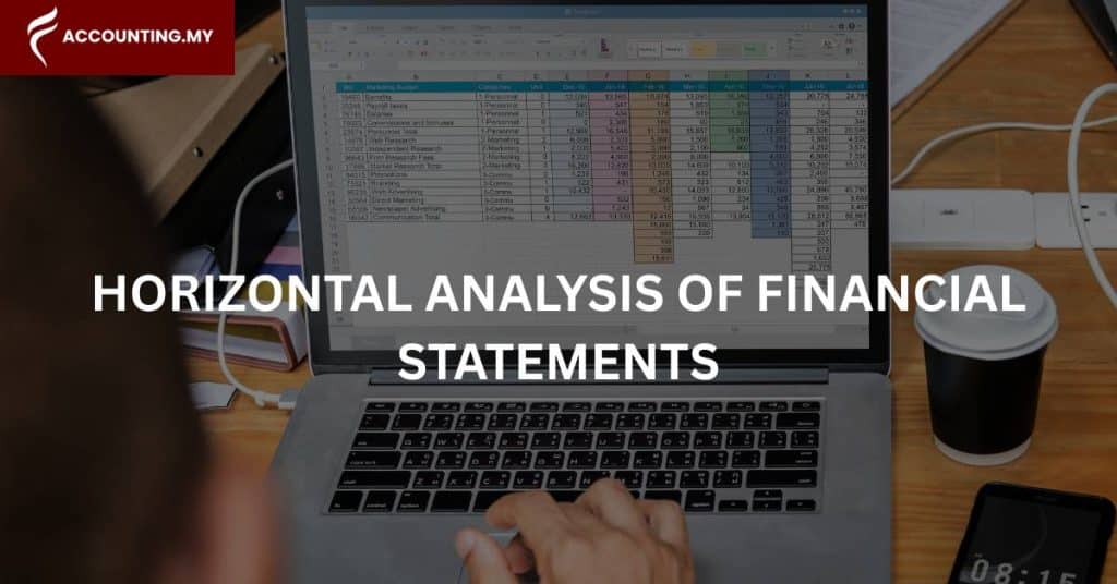 What Is Horizontal Analysis of Financial Statements?